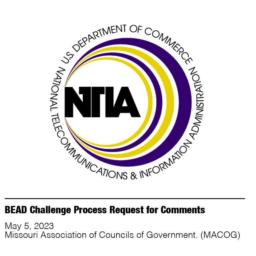 NTIA Comments: BEAD Challenge Process Missouri - Reid Consulting Group